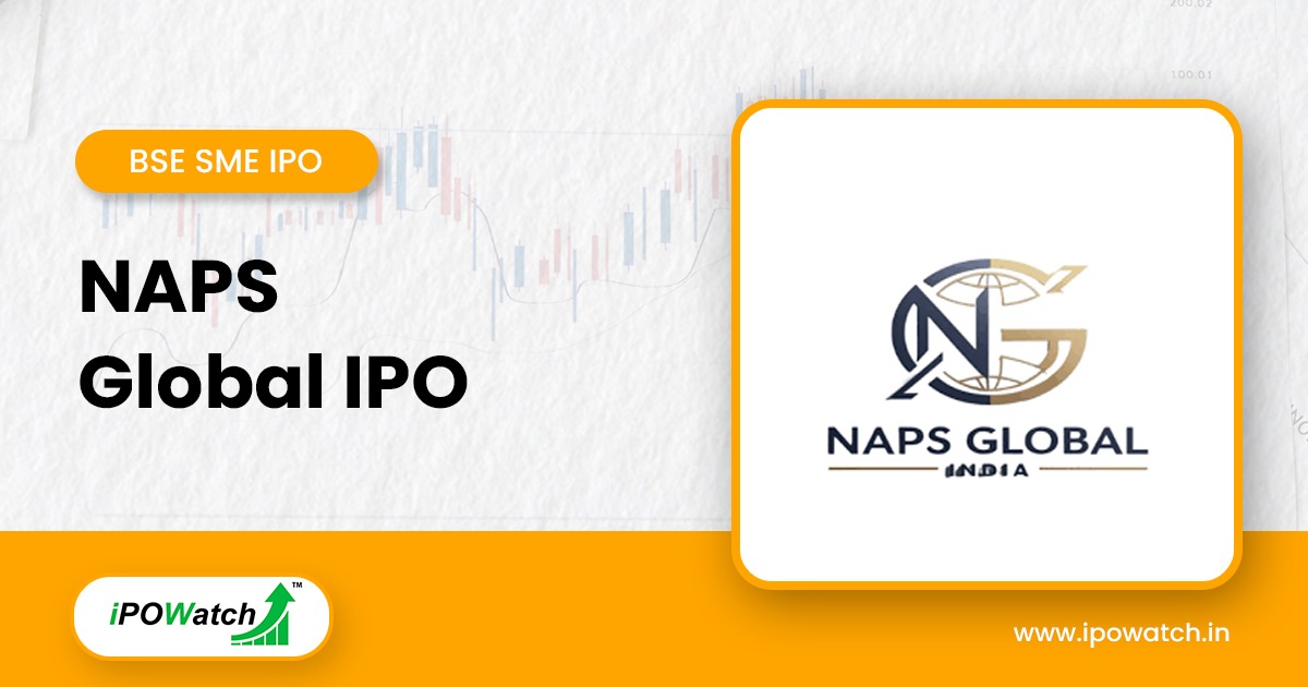 NAPS Global IPO Date, Review, Price, Allotment Details