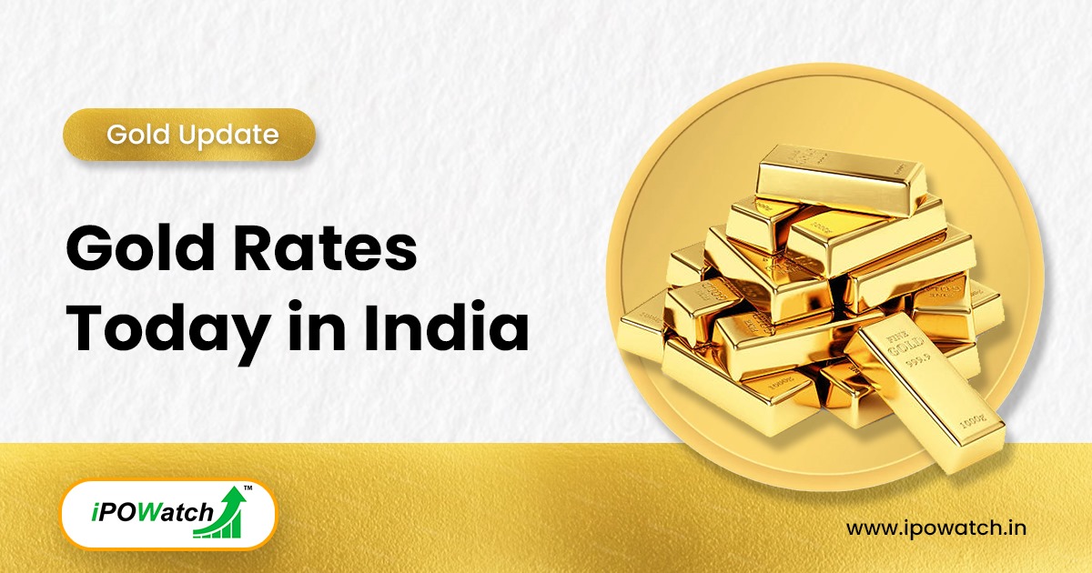 Gold Rate Today on 19th March 2025, Gold Price in India - IPO Watch