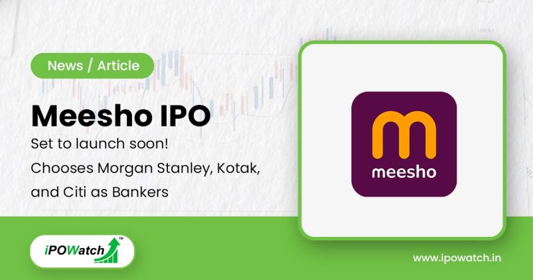 Meesho IPO is set to launch soon! Chooses Morgan Stanley, Kotak, and ...