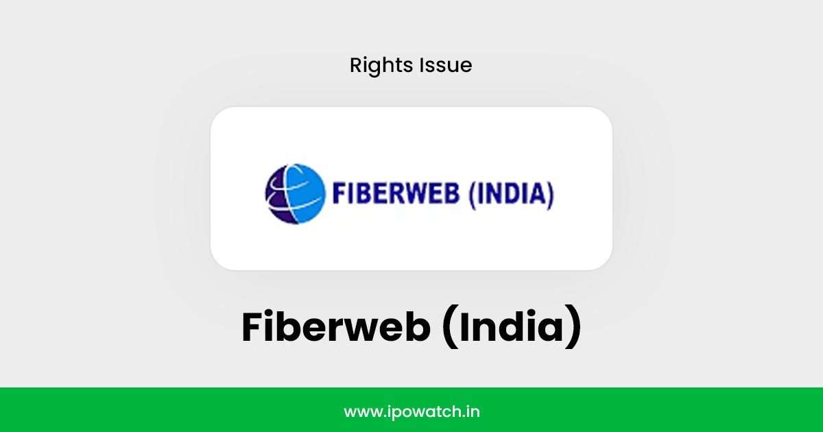 Fiberweb (India) Rights Issue 2025 Date, Price, Allotment, Ratio