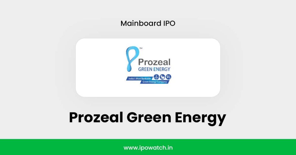Prozeal Green Energy IPO GMP, Grey Market Premium Today - IPO Watch