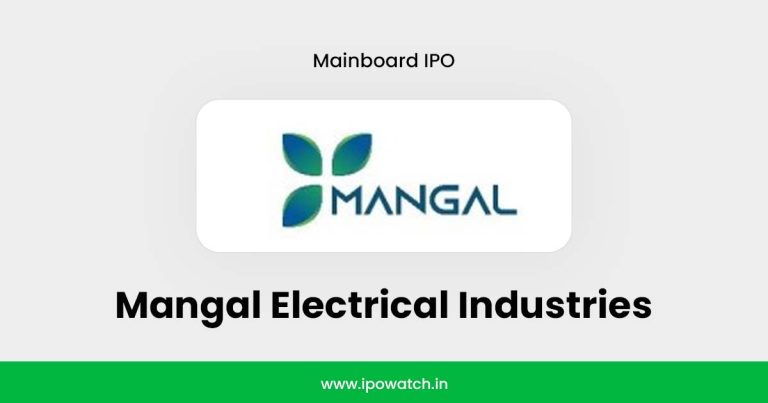 Mangal Electrical IPO Date, Review, Price, Allotment Details - IPO Watch