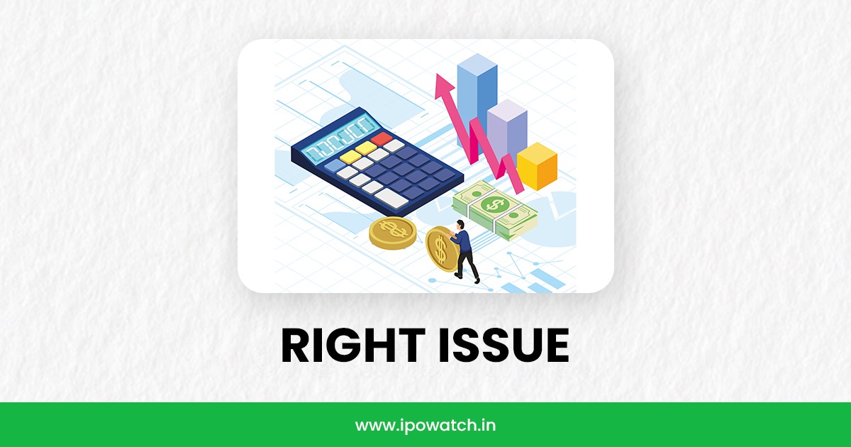 Rights Issue 2026, Active & Upcoming Rights Issue - IPO Watch