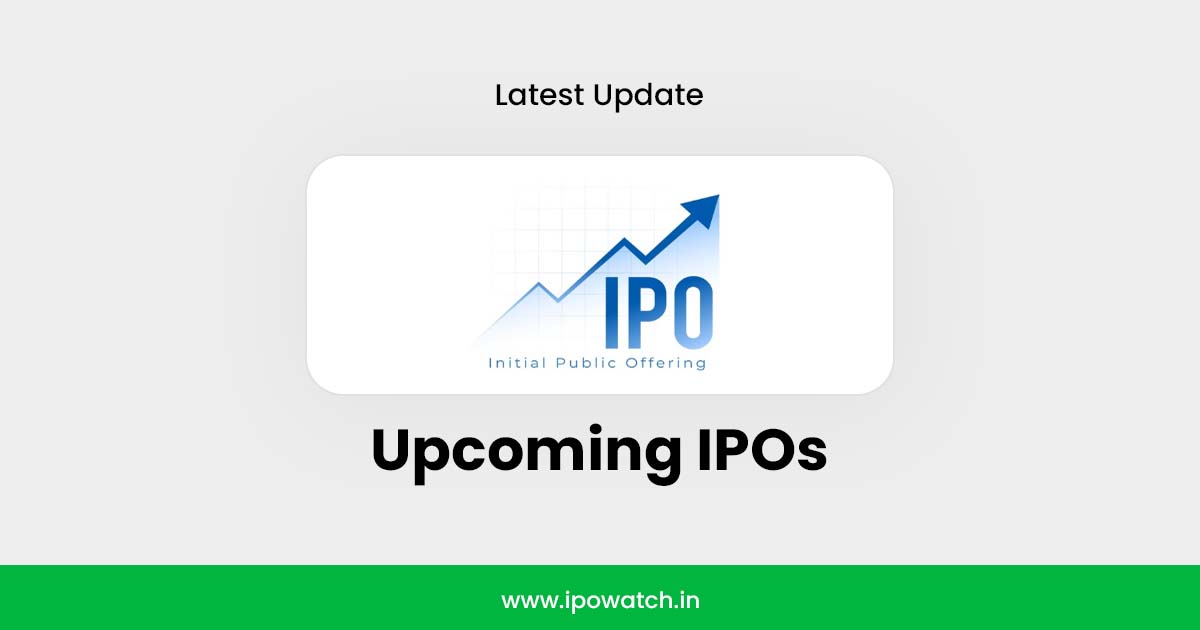 Upcoming IPOs This Week, Recent IPO Open - IPO Watch