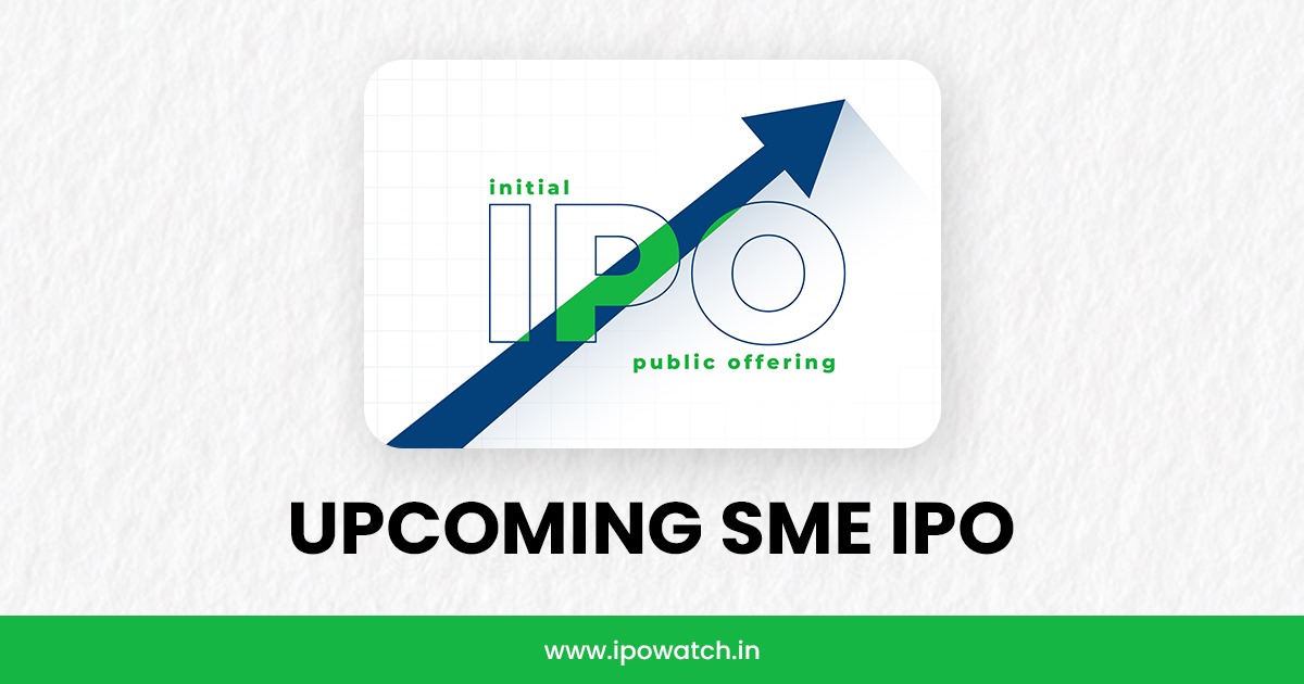 Upcoming SME IPO 2026, BSE and NSE SME IPO List - IPO Watch