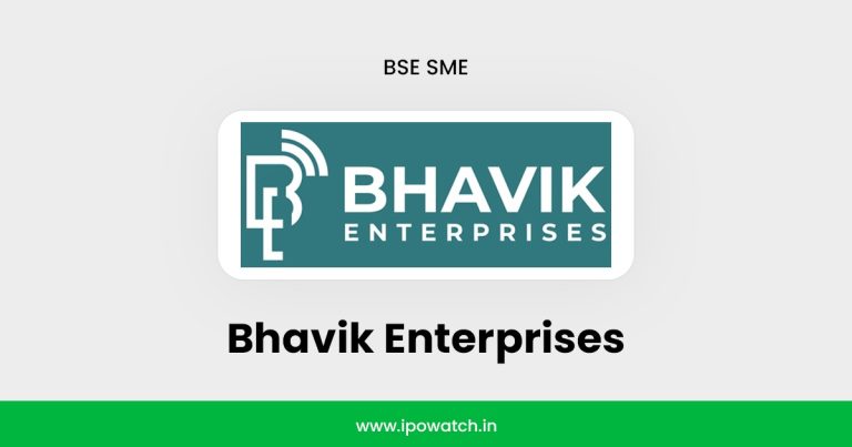 Bhavik Enterprises IPO Date, Review, Price, Allotment Details - IPO Watch