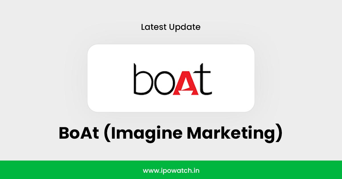 boAt’s parent company has received SEBI approval for a ₹1,500 crore IPO - IPO Watch