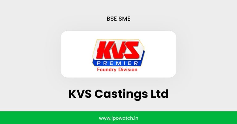 KVS Castings IPO Date, Review, Price, Allotment Details - IPO Watch