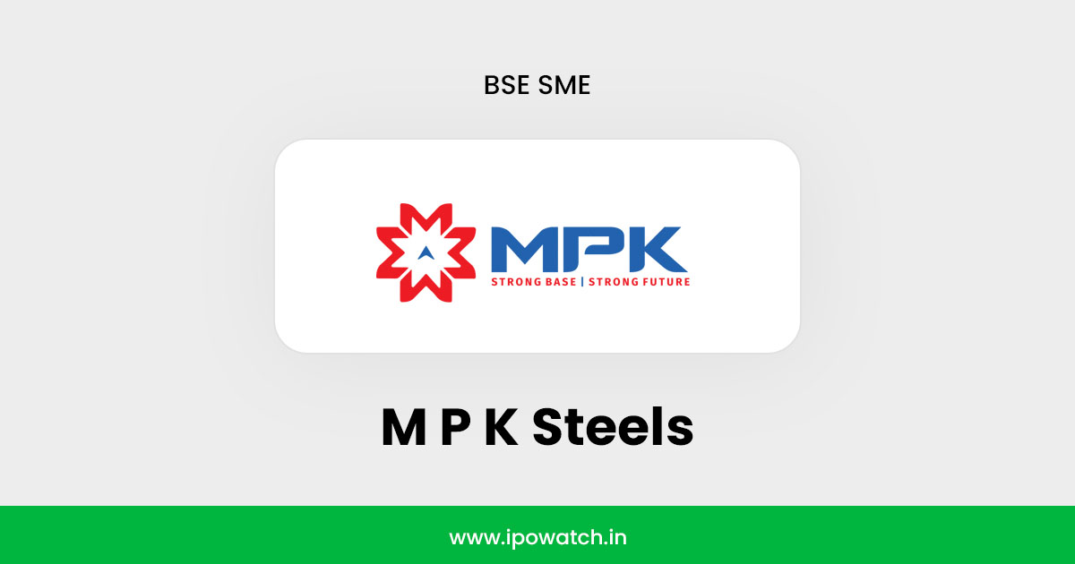 M P K Steels IPO Date, Review, Price, Allotment Details