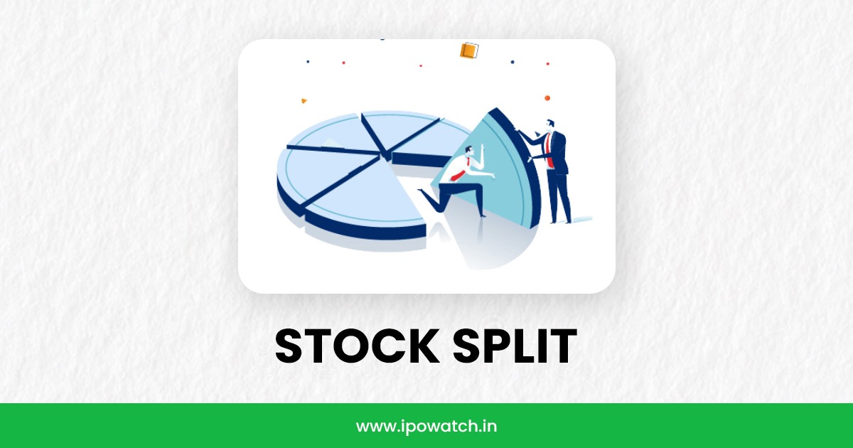 Stock Split 2025 - Record Date, Ex-Date & Ratio Details