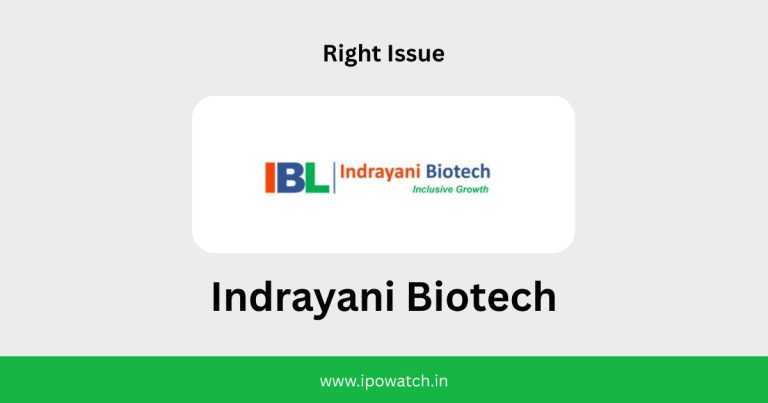 Indrayani Biotech Rights Issue 2026 Date, Price, Allotment, Ratio - IPO ...