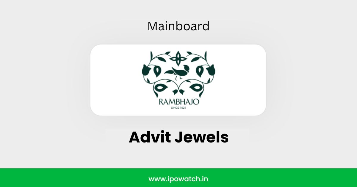Advit Jewels IPO Date, Review, Price, Allotment Details - IPO Watch
