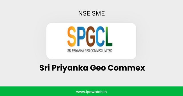 Sri Priyanka Geo Commex IPO Date, Review, Price, Allotment Details ...